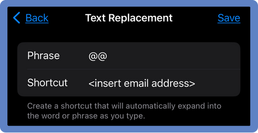 How to Use Text Replacement Shortcuts to Reduce Errors and Boost Productivity